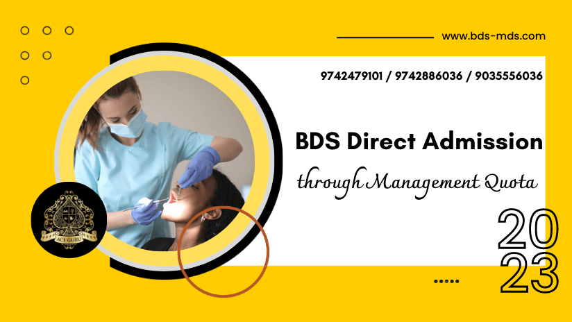 BDS Direct Admission through Management Quota 2025