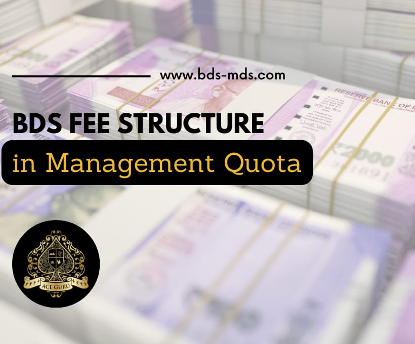 BDS Management Quota Fees in Karnataka [Updated 2025]